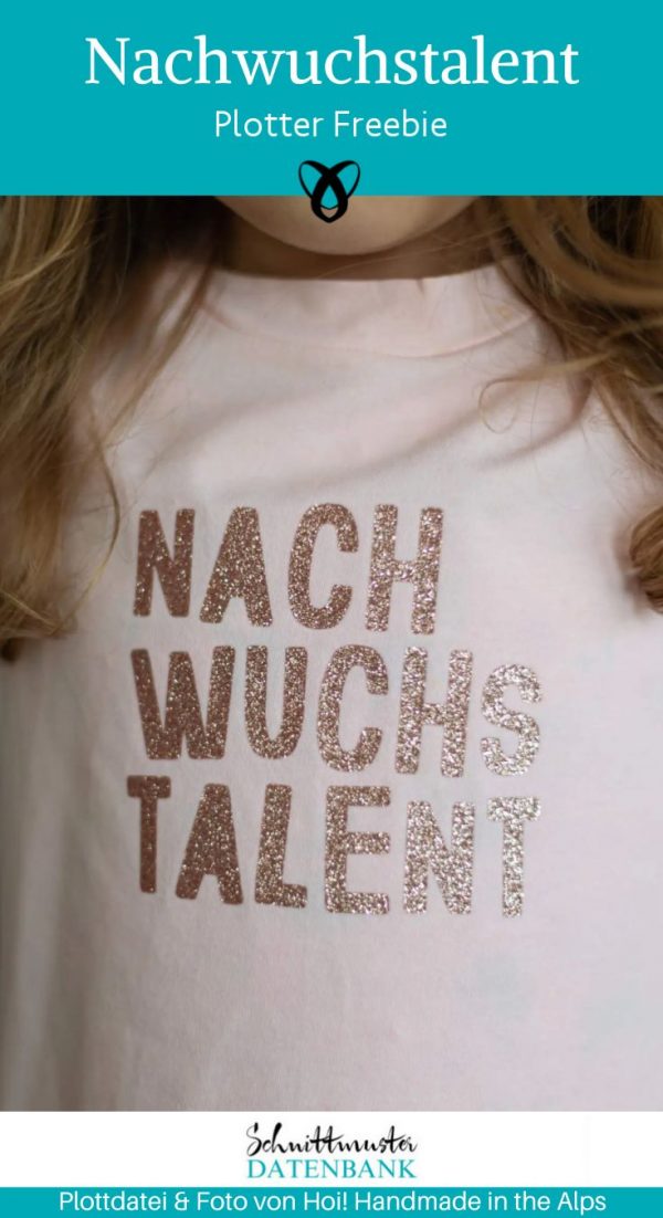 Nachwuchstalent Plotter-Freebie - Kostenlose Schnittmuster Datenbank